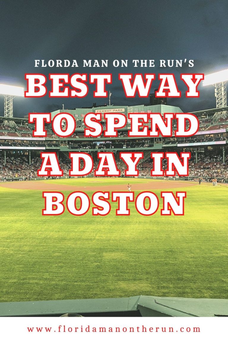 Your One Day in Boston Guide - Florida Man on the Run