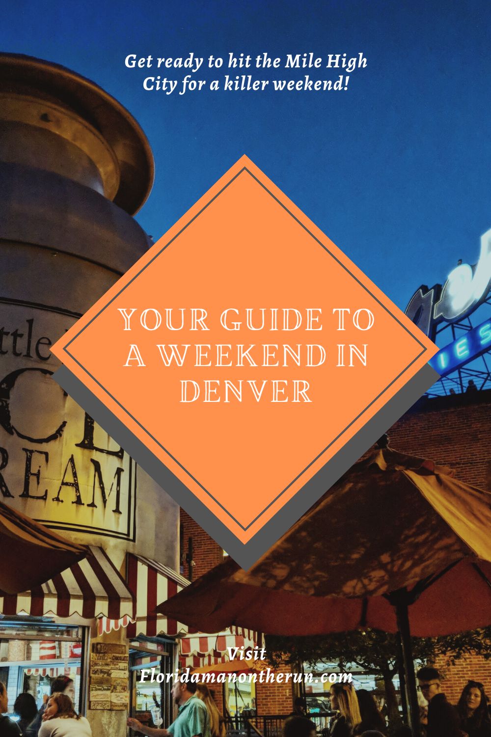 Guide to Two Days in Denver - Florida Man on the Run