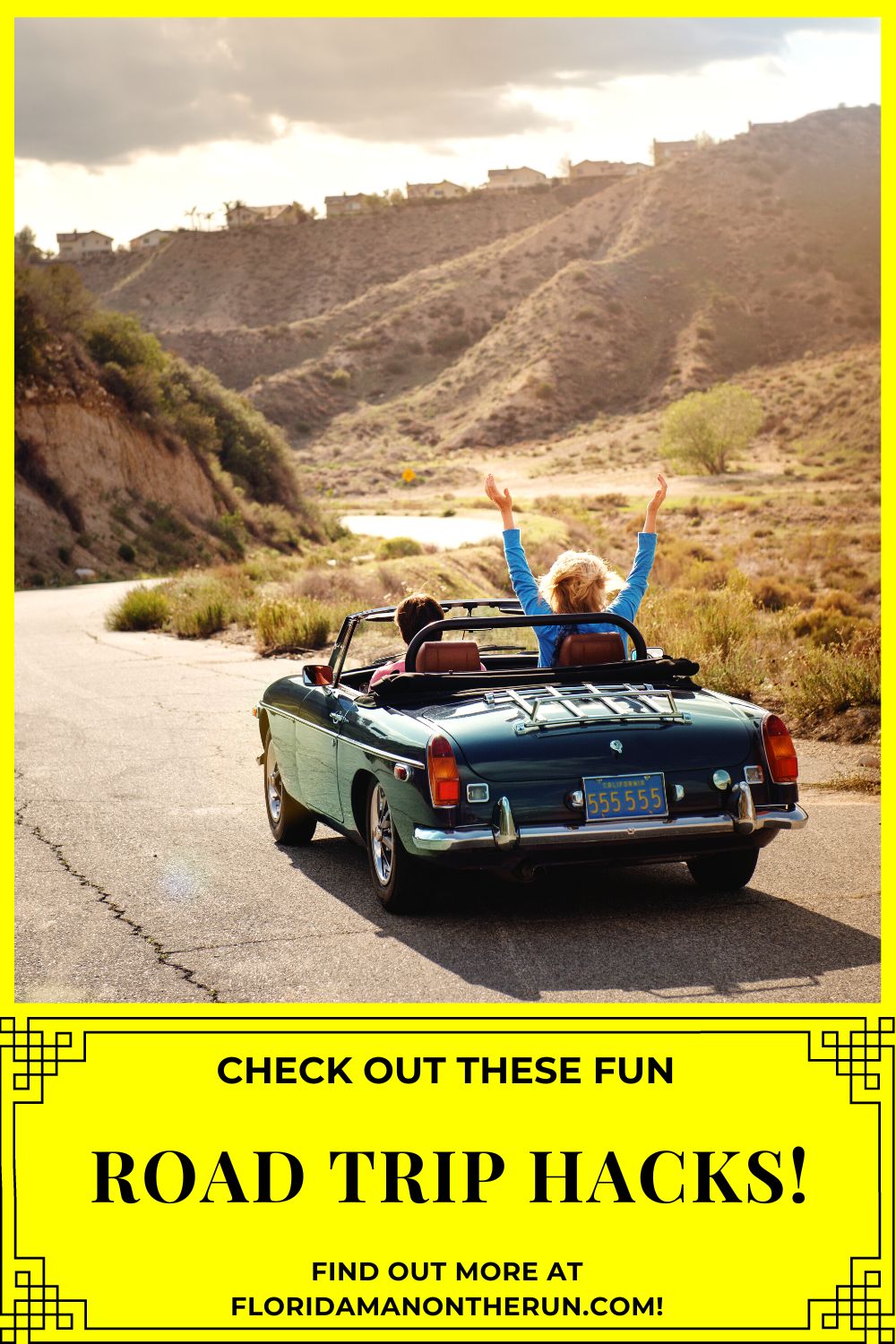 10 Fun Road Trip Hacks for a Fabulous Adventure - Florida Man on the Run