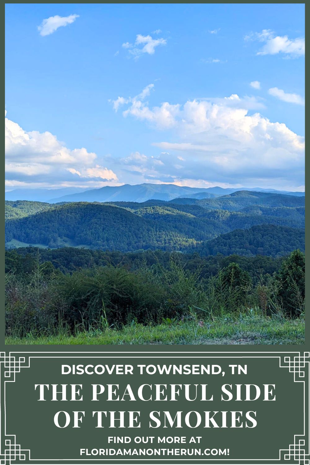 The 4 Reasons Why I Love Townsend, Tennessee - Florida Man on the Run