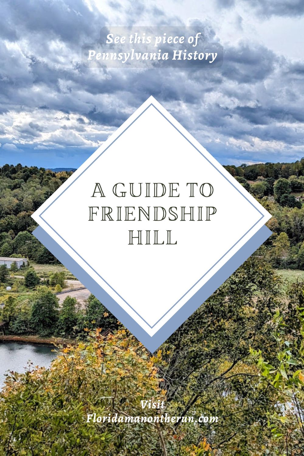 Friendship Hill National Historic Site is an Amazing Place for History ...
